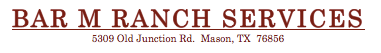 BAR M RANCH SERVICES | TEXAS HILL COUNTRY OUTDOOR EXPERIENCES AT THEIR ...